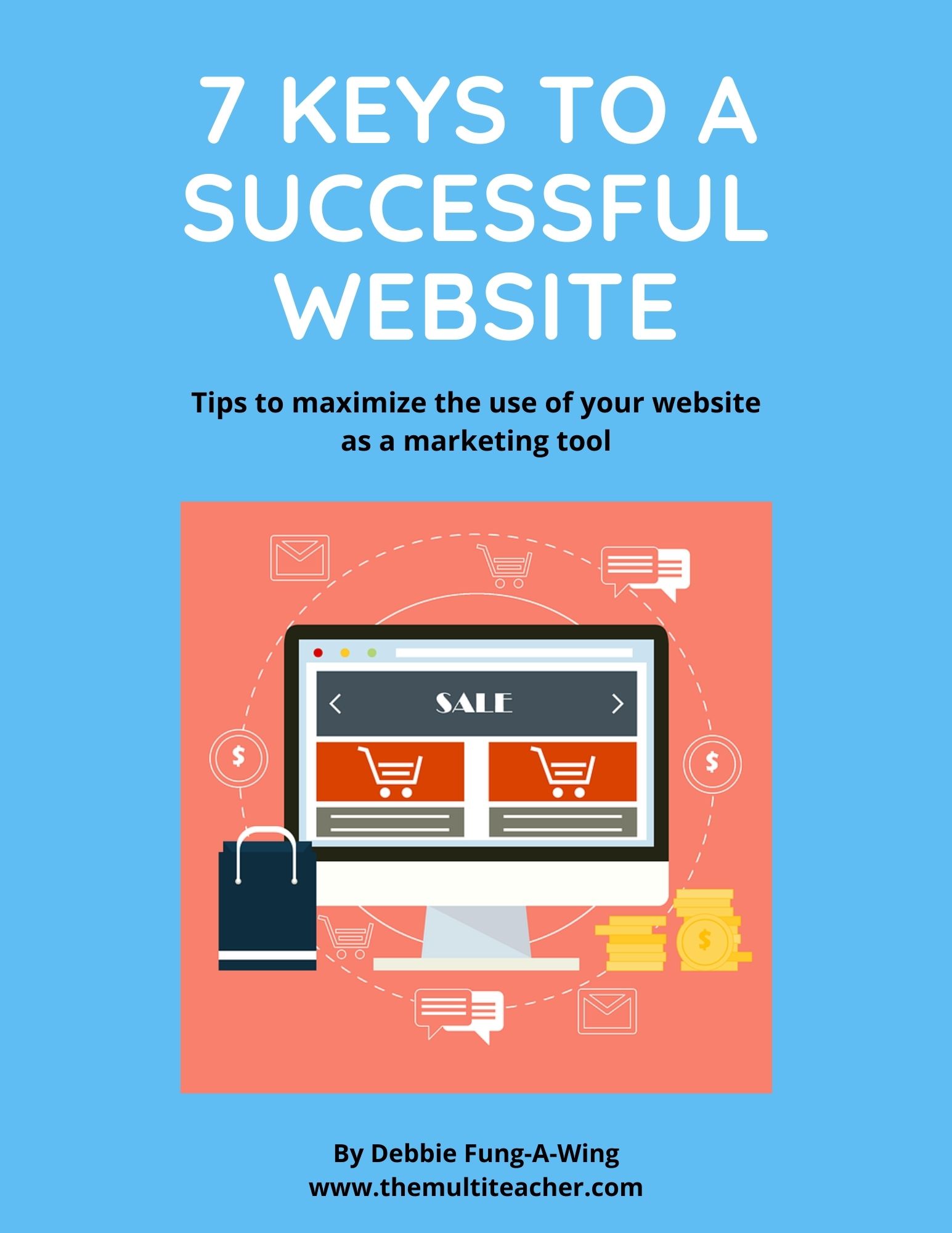 7 Keys to a successful website - The Multi Teacher